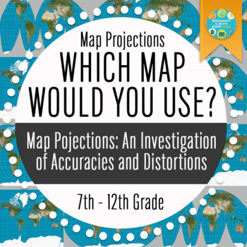 Geography: Map Projections: Which Map Would You Use? (Google Slide ...