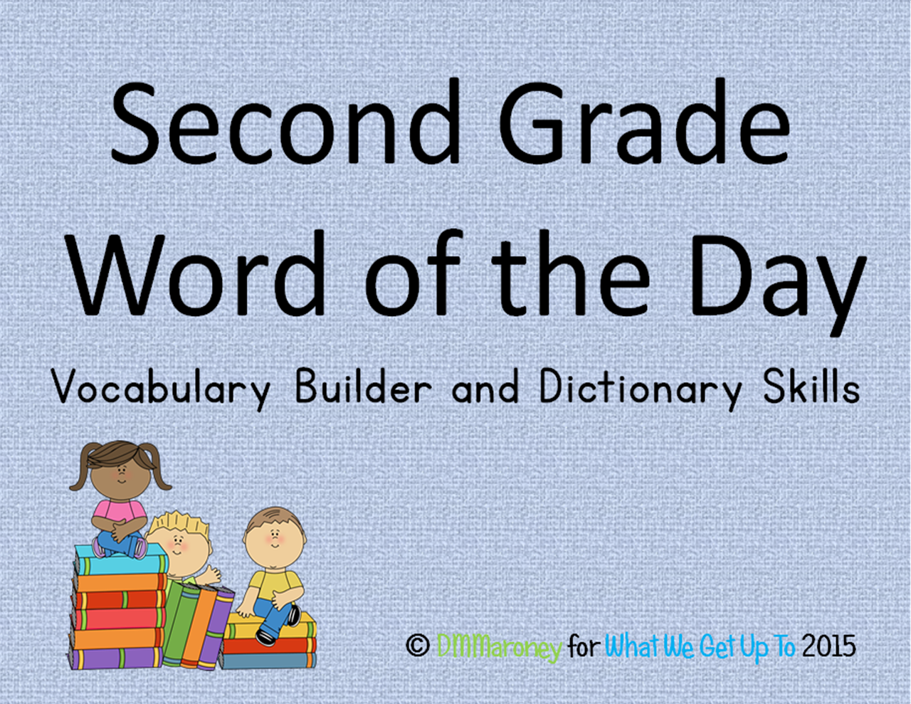 Second Grade Word of the Day Vocabulary Builder - Amped Up Learning