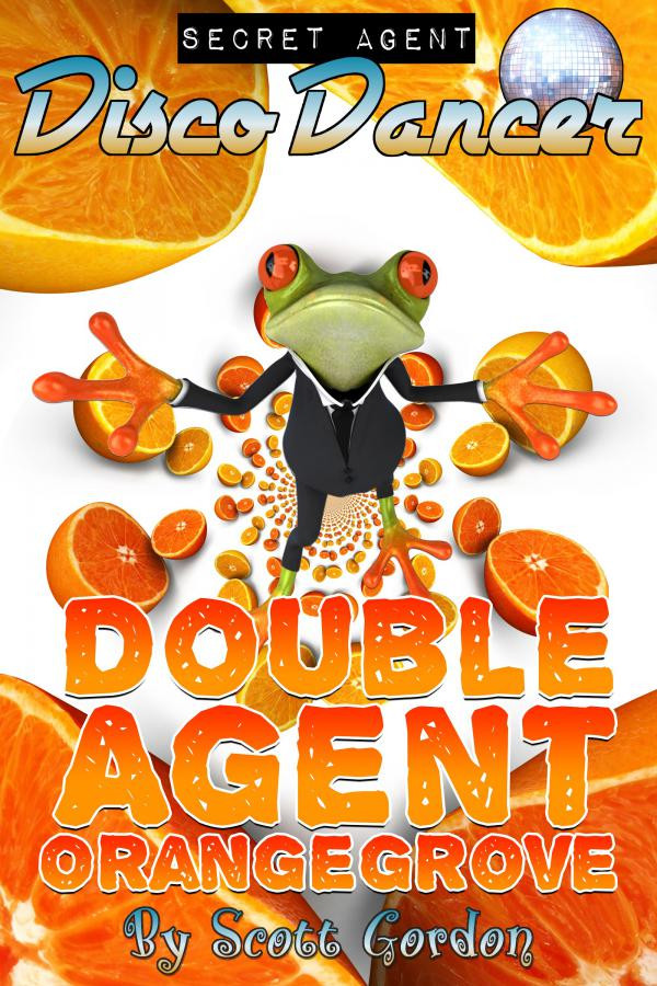 Secret Agent Disco Dancer: Double Agent Orangegrove - Amped Up Learning