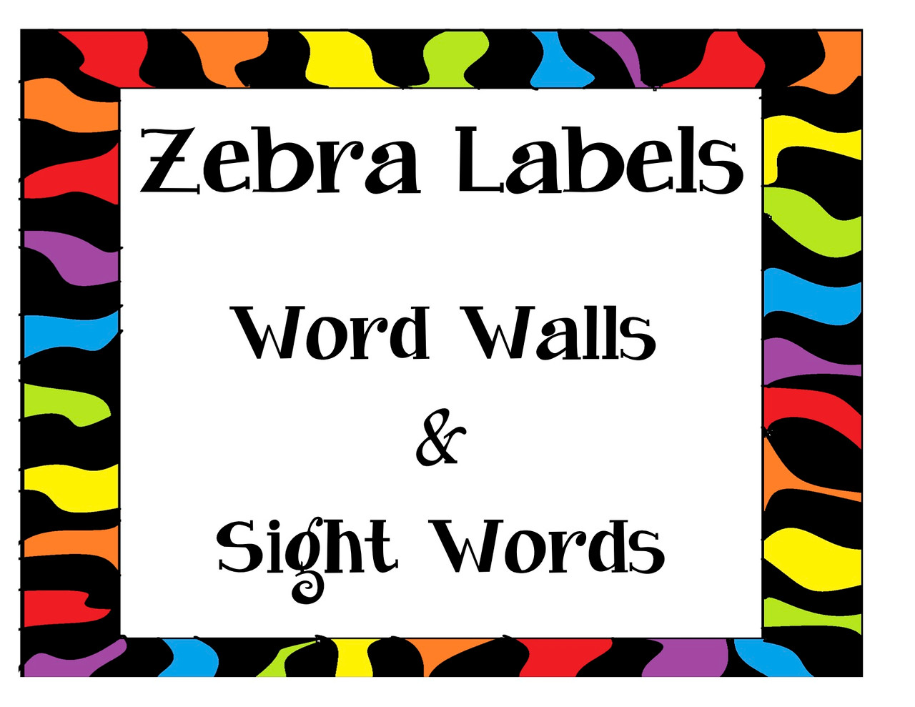 Zebra Sight Words and Word Wall Labels