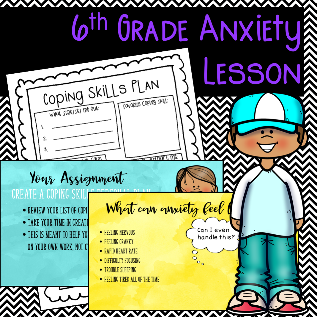 6th Grade Anxiety Lesson - Amped Up Learning