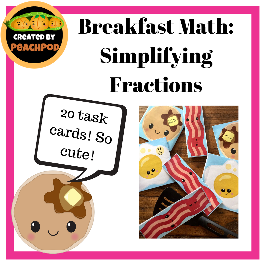 Breakfast Math: Simplifying Fractions - Fun Activity/Station - Amped Up ...