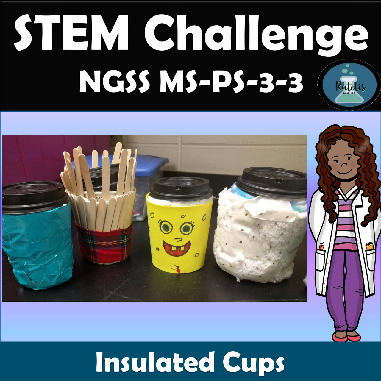 STEM Design Challenge for MS-PS-3-3 Design an Insulated Cold Thermal ...