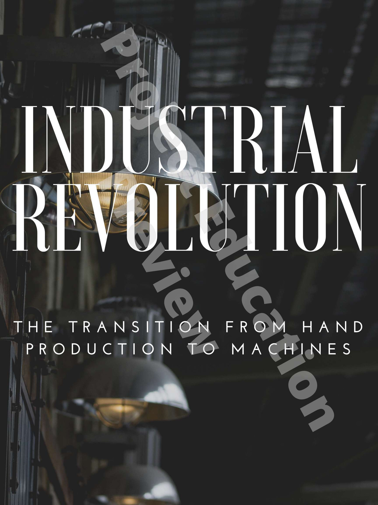 Industrial Revolution Poster - Amped Up Learning