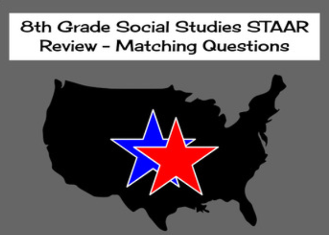 8th Grade Social Studies STAAR Review - Matching Questions - Amped Up ...