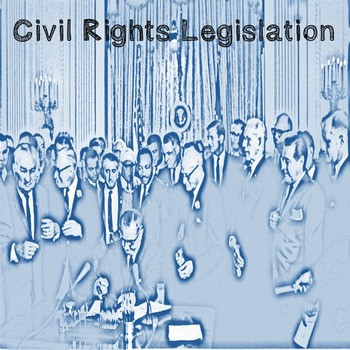Civil Rights Legislation (Webquest) - Amped Up Learning