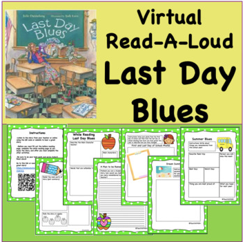 Virtual Read-A-Loud Last Day Blues