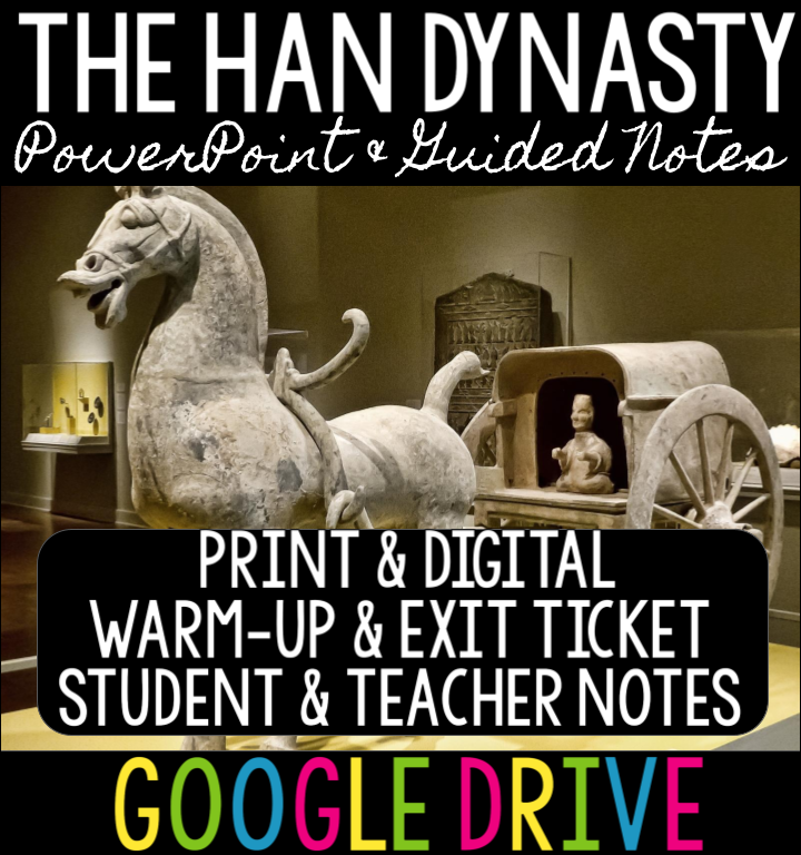 The Han Dynasty - Google Drive - Warm Up & Exit Ticket, Teacher ...