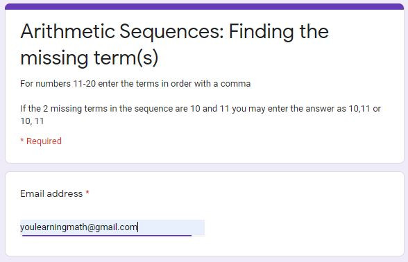 Arithmetic Sequences: Finding the missing term(s) - Google Forms Quiz ...