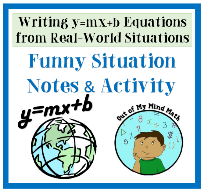 Writing y=mx+b Equations from Real World Situations - Amped Up Learning