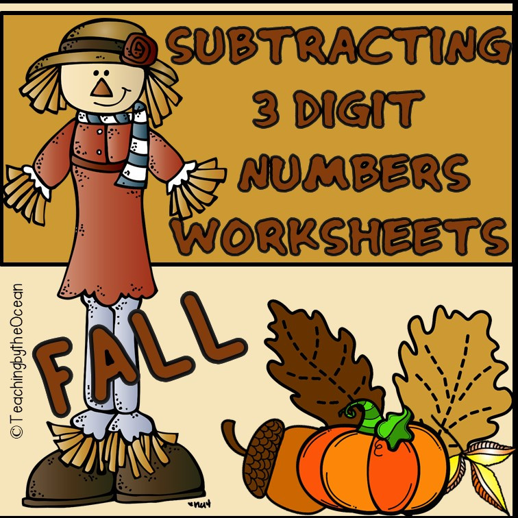 Subtracting 3 Digit Numbers Worksheets - Fall Themed - Amped Up Learning