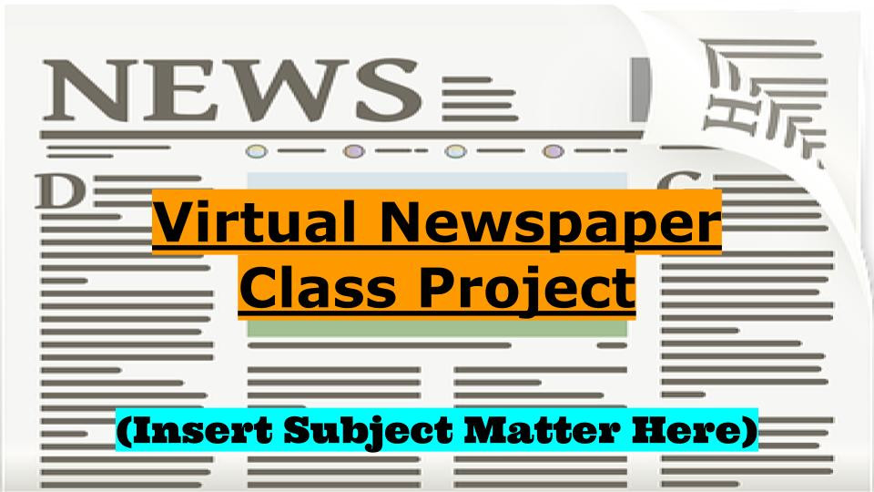 Virtual Interactive Newspaper Project! - Amped Up Learning