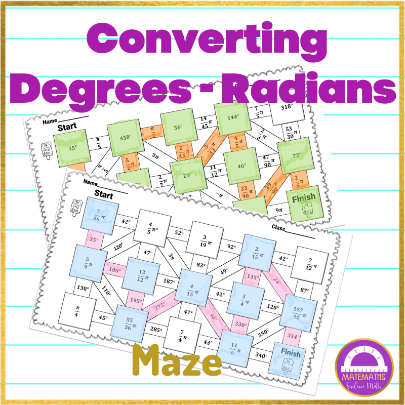 Converting Degrees and Radians Maze - Amped Up Learning