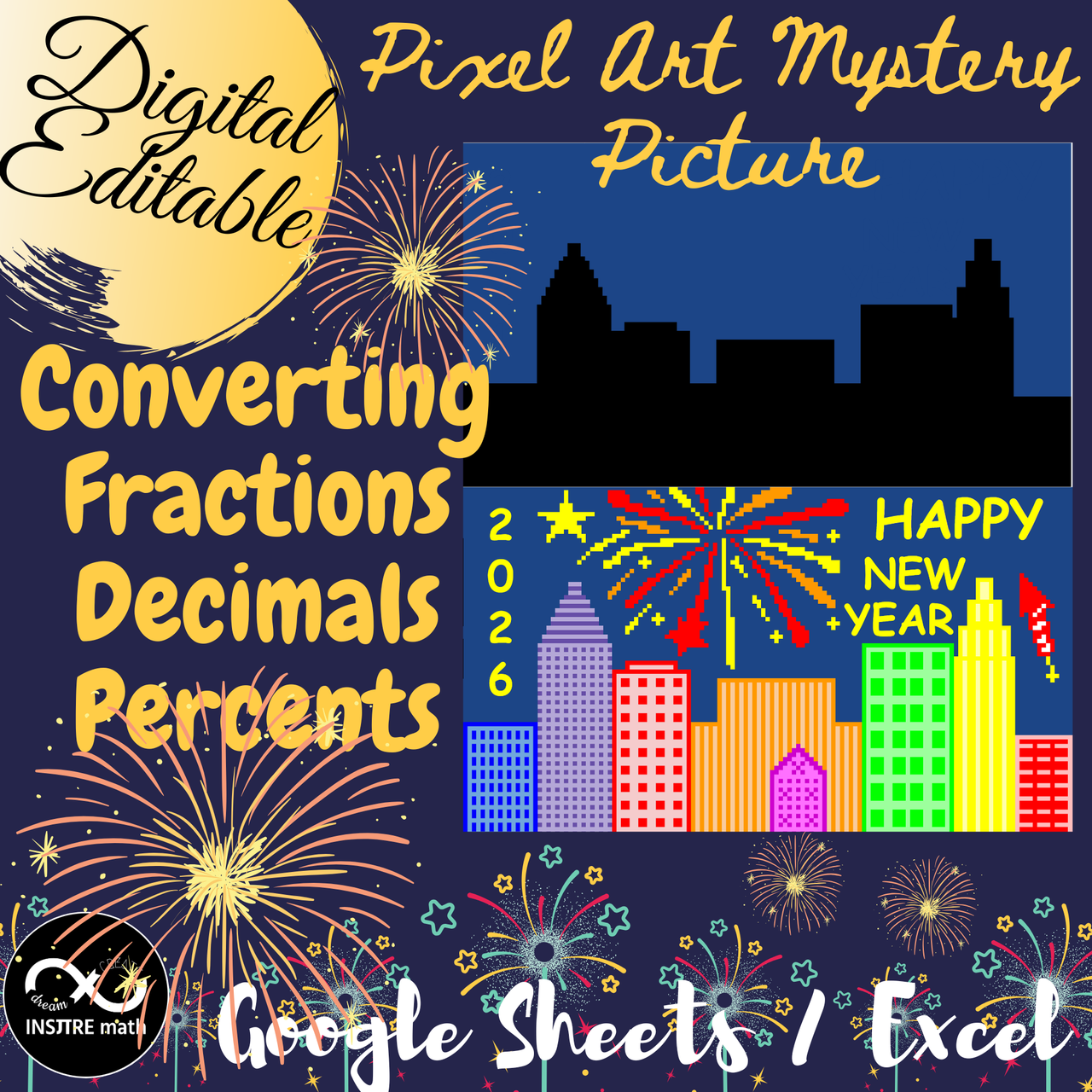 New Year's 2025 Converting Fractions Decimals Percents Math Pixel Art ...