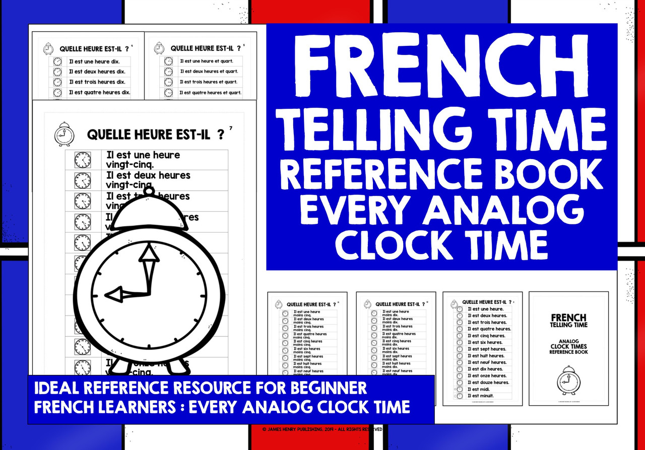 FRENCH TELLING TIME REFERENCE BOOK