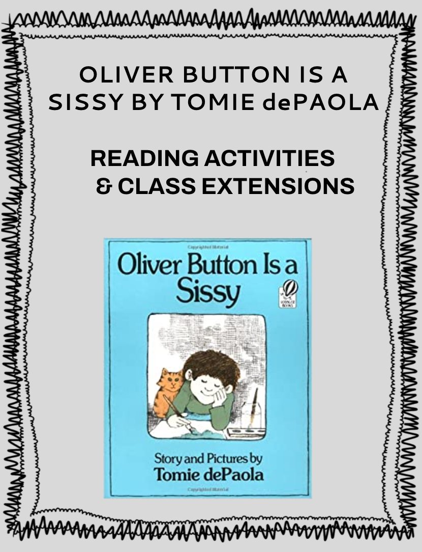Oliver Button Is A Sissy by Tomie dePaola Reading Activities