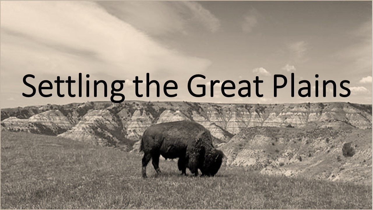 Settling the Great Plains - Amped Up Learning