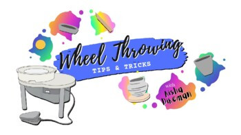 INSTRUCTIONAL PACKET: Try-It Throwing on the Wheel - Amped Up Learning