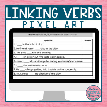 Linking Verbs Pixel Art - Amped Up Learning