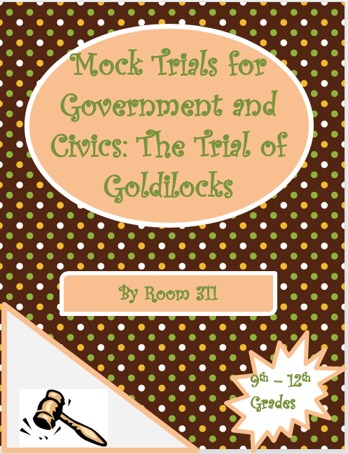 Mock Trials for Government and Civics: The Trial of Goldilocks - Amped ...