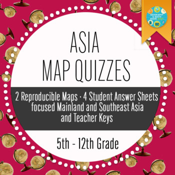 Geography, World History & Asia Studies: Asia Map Quizzes / Quiz
