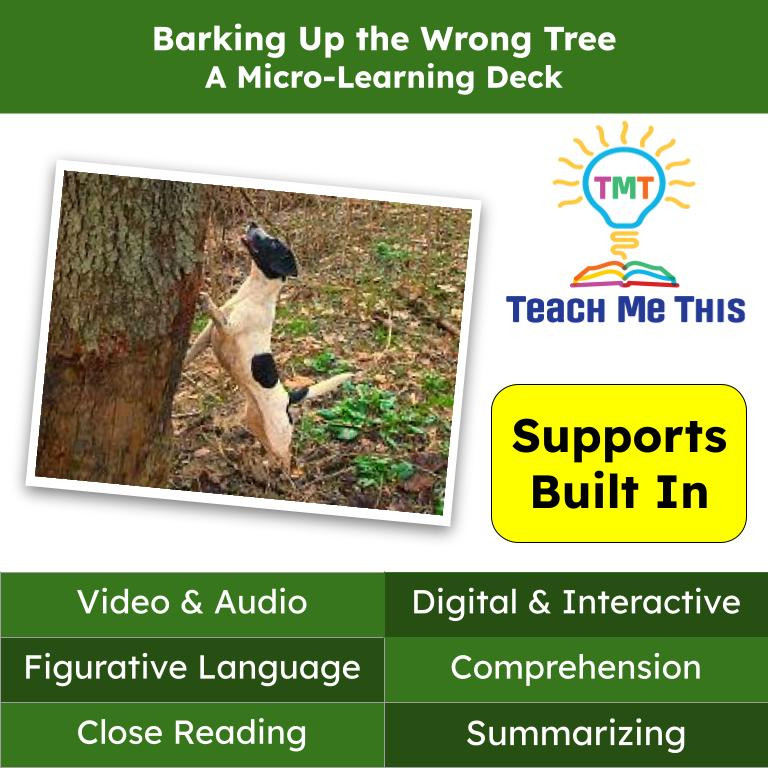 Barking Up the Wrong Tree Figurative Language Reading Passage and ...