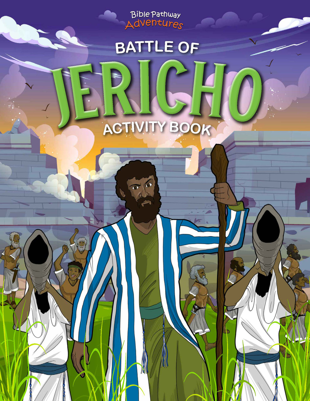 What Is The Story Of Joshua And The Battle Of Jericho