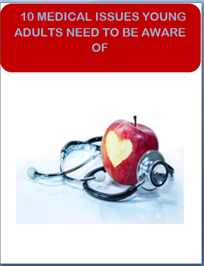 10 Medical Issues Young Adults Need to be Aware of - Amped Up Learning