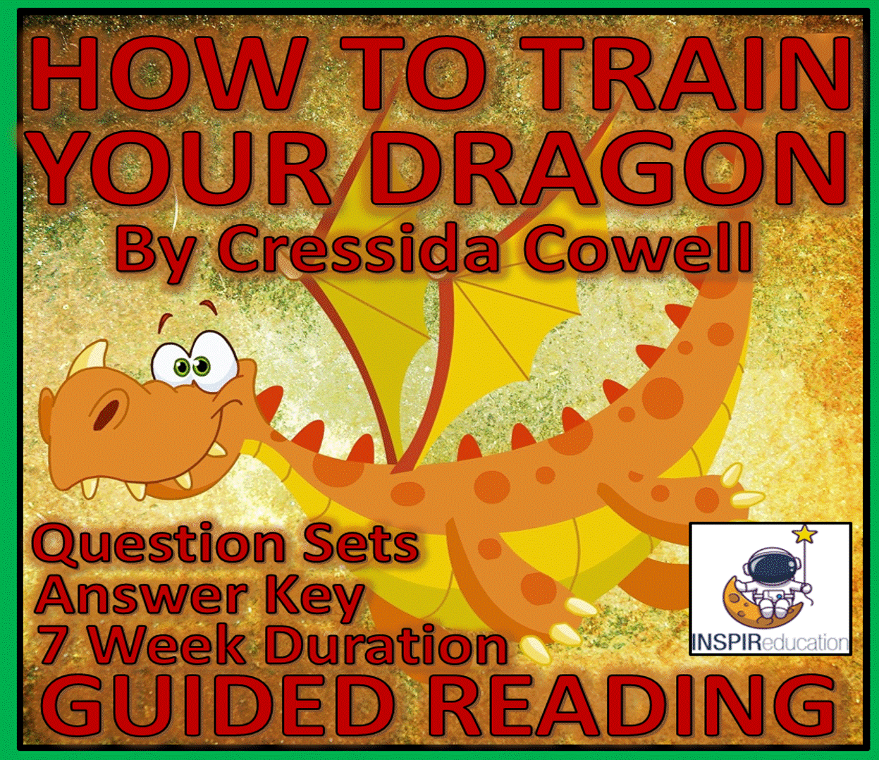 GUIDED READING: How to Train your Dragon - Cressida Cowell: 34 Question ...
