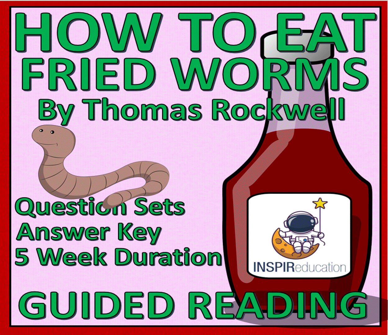 GUIDED READING: How to Eat Fried Worms by Thomas Rockwell - Reading ...