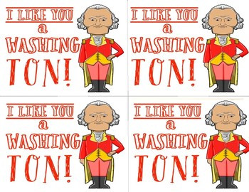 George Washington Historical Valentine's Day Cards I Like You a WashingTON