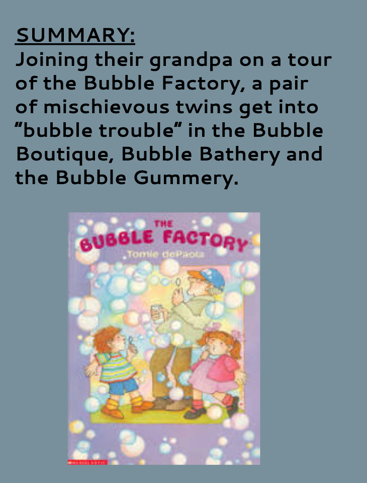 THE BUBBLE FACTORY BY TOMIE DEPAOLA READING & ACTIVITIES - Amped Up ...