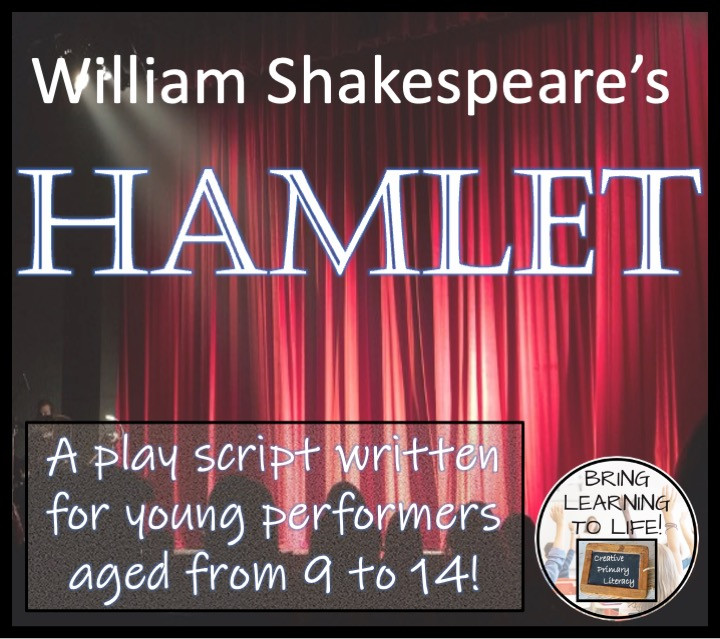Hamlet | A Play Script for Young Performers - Amped Up Learning