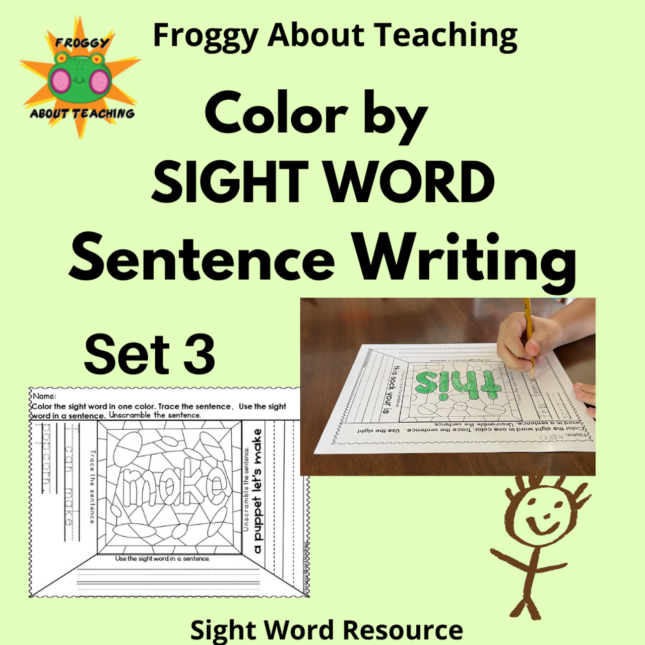 Sight Word Sentence Writing Set 3