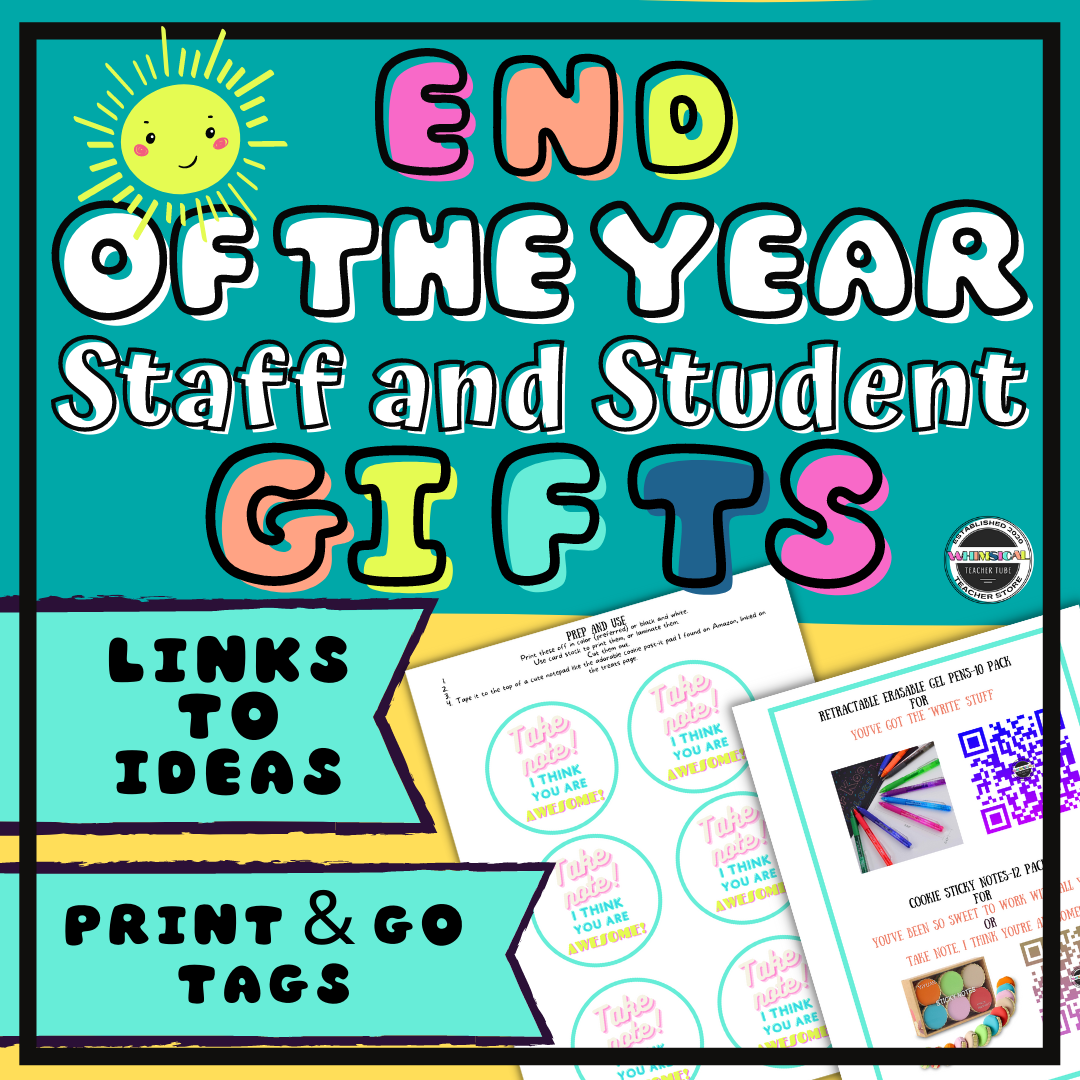 End of the Year Gifts for Students and Staff