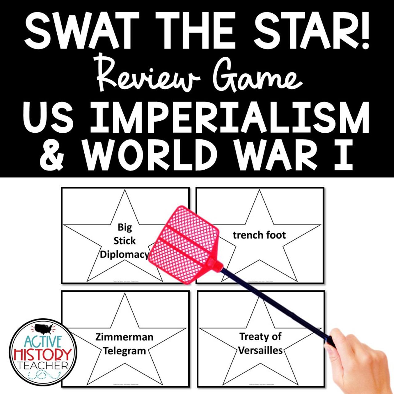 US Imperialism and WWI World War I Review Game Swat the Star EOC Review ...