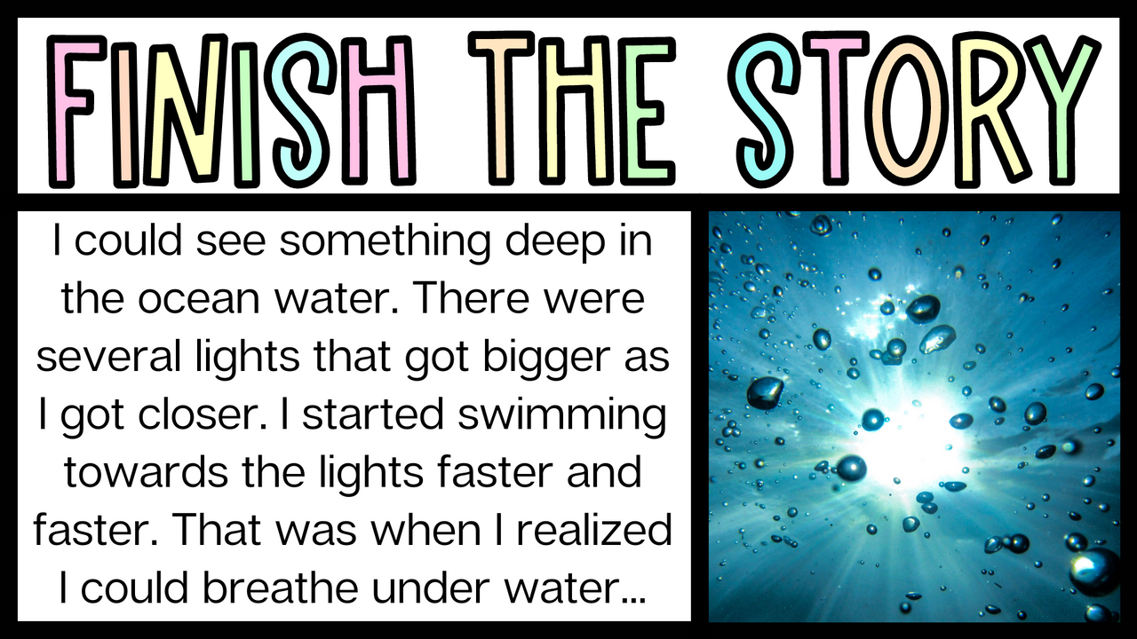 Summer / End of the School Year / May / June - Finish the Story Writing ...