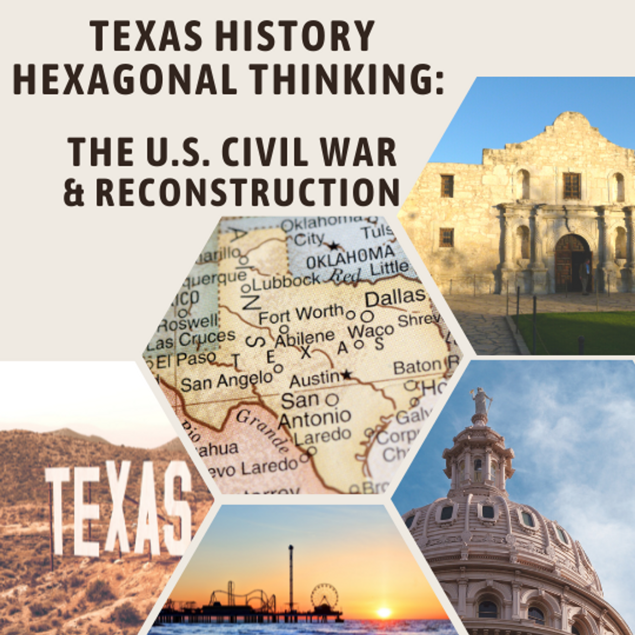 Texas History U.S. Civil War and Reconstruction Hexagonal Thinking Activity