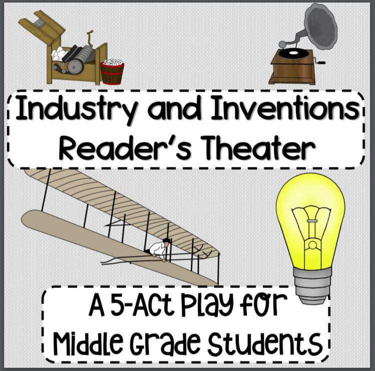 Industry and Inventors Reader's Theater - Amped Up Learning