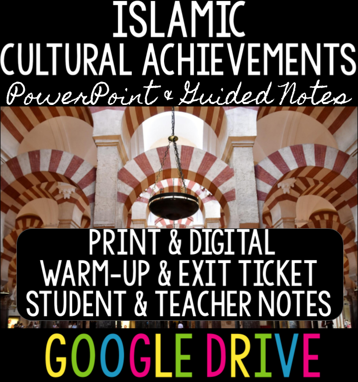 Islamic Cultural Achievements - Warm Up, Exit Ticket, Student & Teacher ...