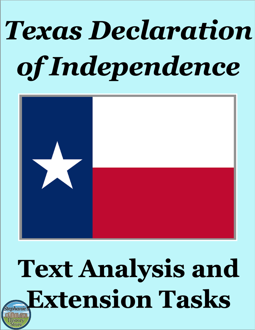 Texas Declaration of Independence Primary Source Analysis - Amped Up ...