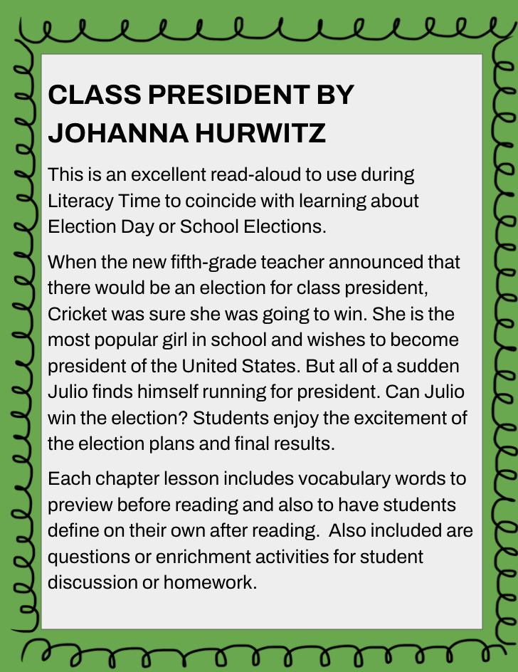 CLASS PRESIDENT BY JOHANNA HURWITZ READING LESSONS