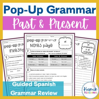 Pop Up Grammar - Past and Present CI-Friendly Spanish Lesson - Amped Up ...