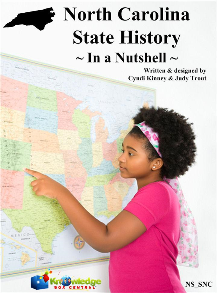 North Carolina State History In a Nutshell
