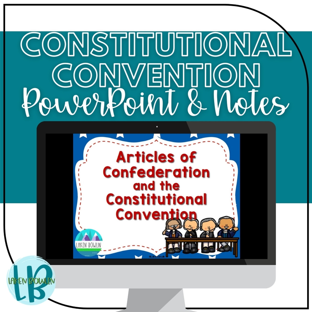 Articles of Confederation PowerPoint and Notes