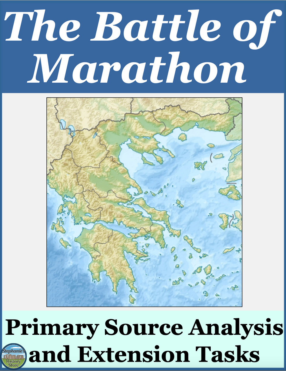 The Battle of Marathon Primary Source Analysis and Writing Prompts