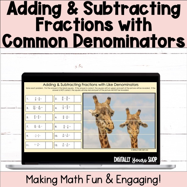 Adding & Subtracting Fractions Like Denominators Self-Checking Digital ...
