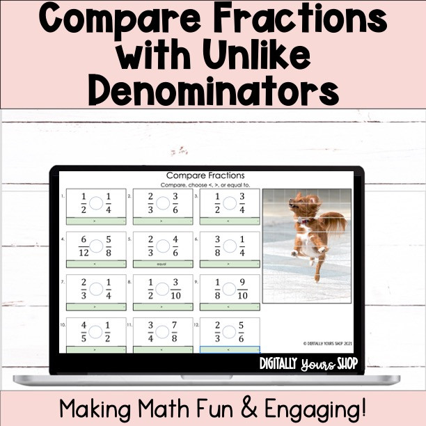 Compare Fractions with Unlike Denominators Self-Checking Digital ...