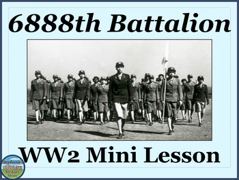6888th Battalion of World War 2 Mini Lesson