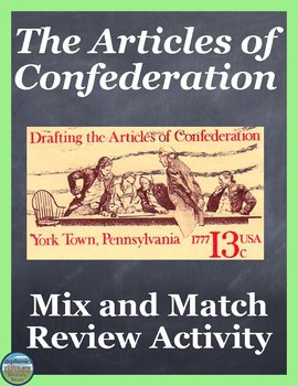 The Articles of Confederation Vocabulary Mix and Match Activity